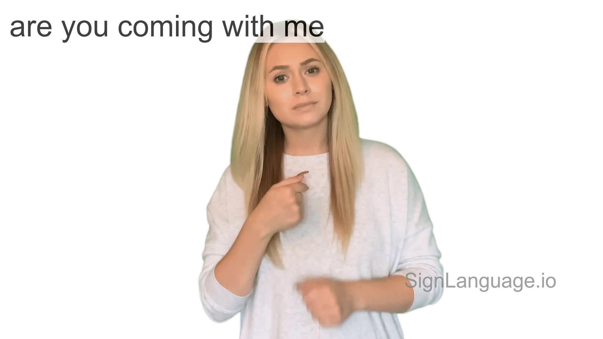 are you coming with me in ASL - Example # 2 - American Sign Language