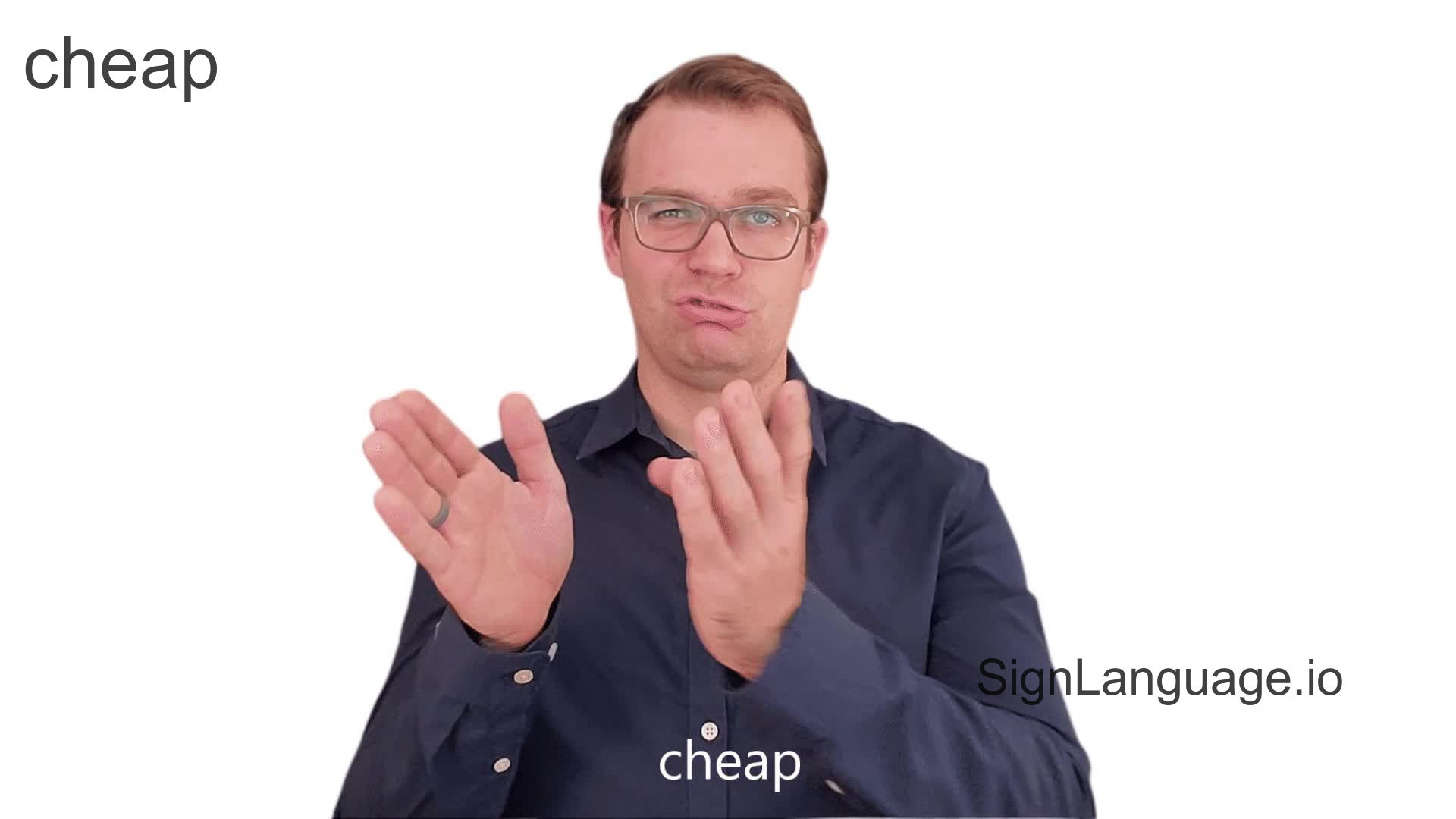 cheap in ASL - Example # 5 - American Sign Language