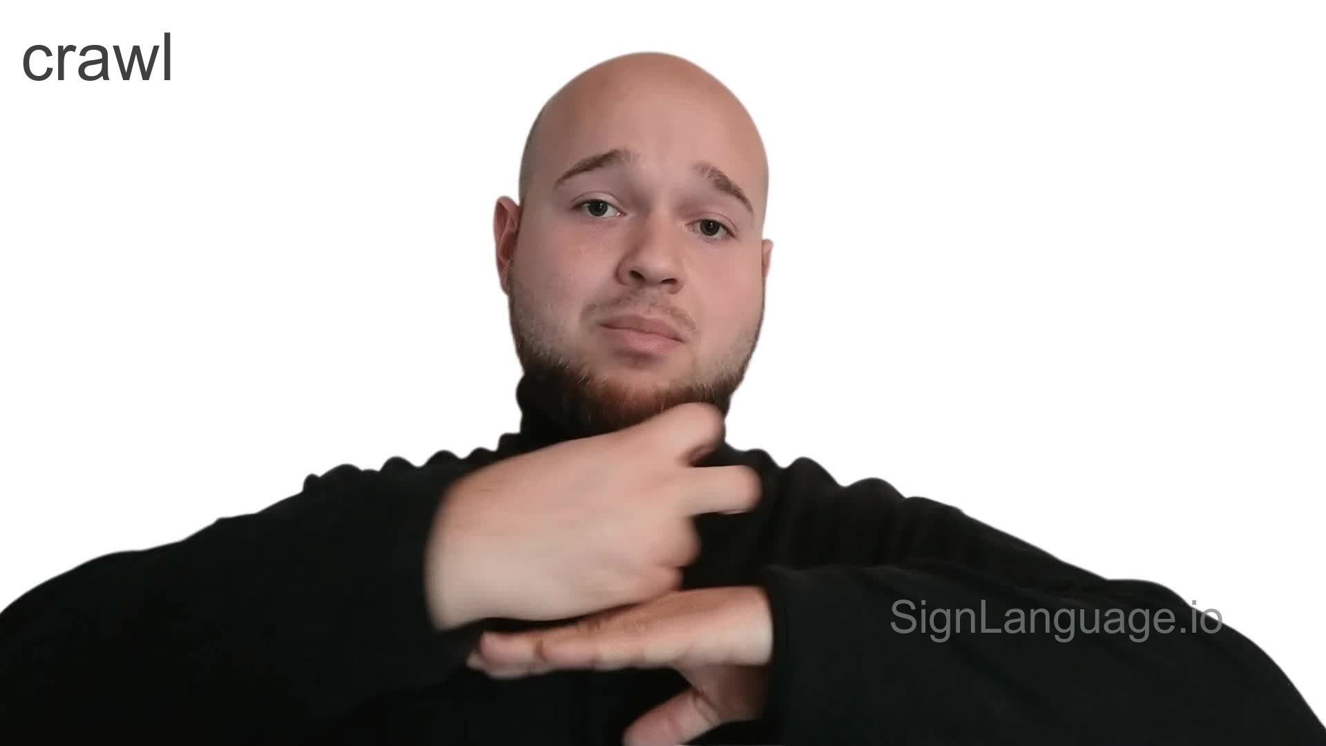 crawl in ASL - Example # 2 - American Sign Language