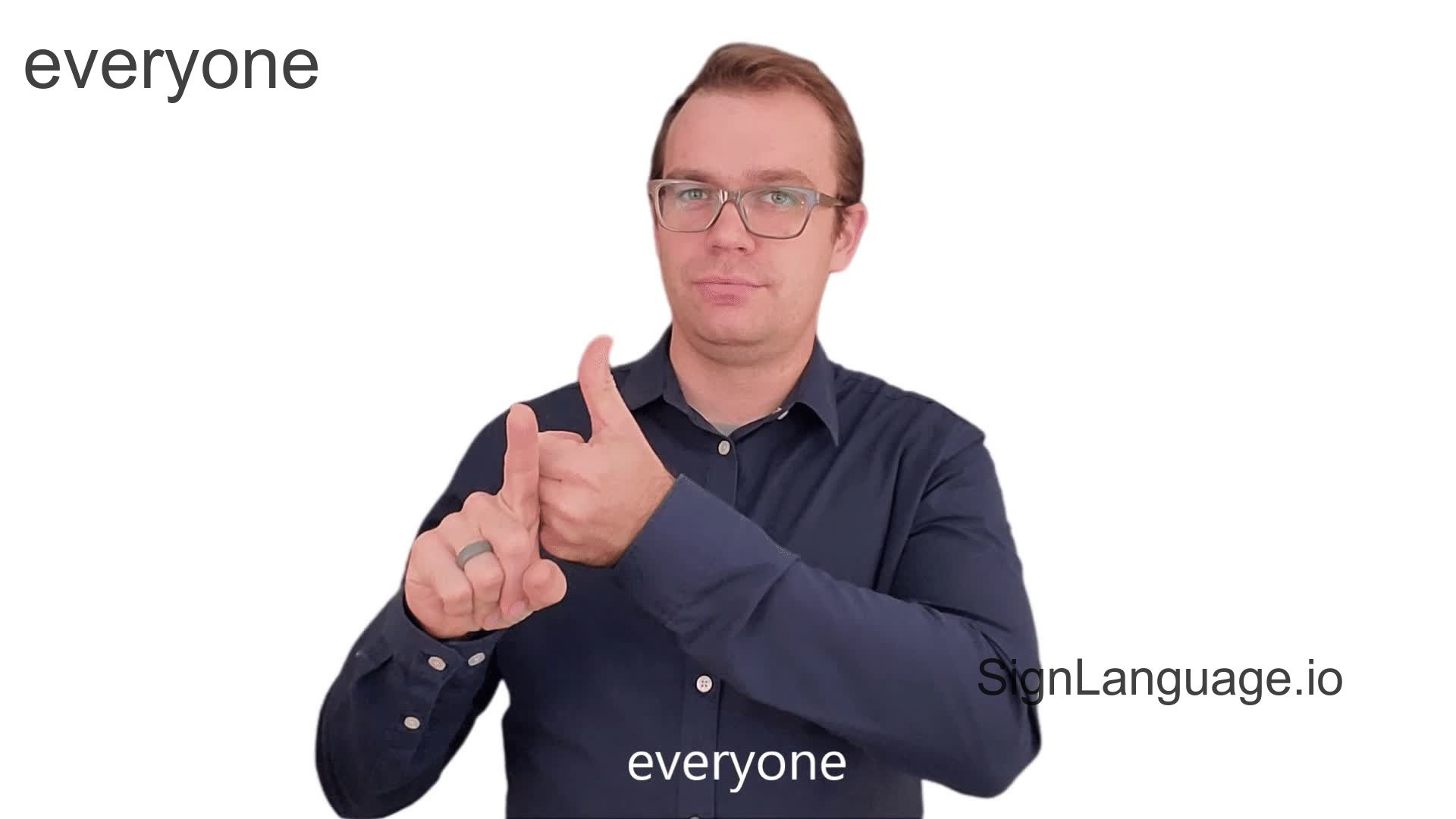 everyone in ASL - Example # 6 - American Sign Language