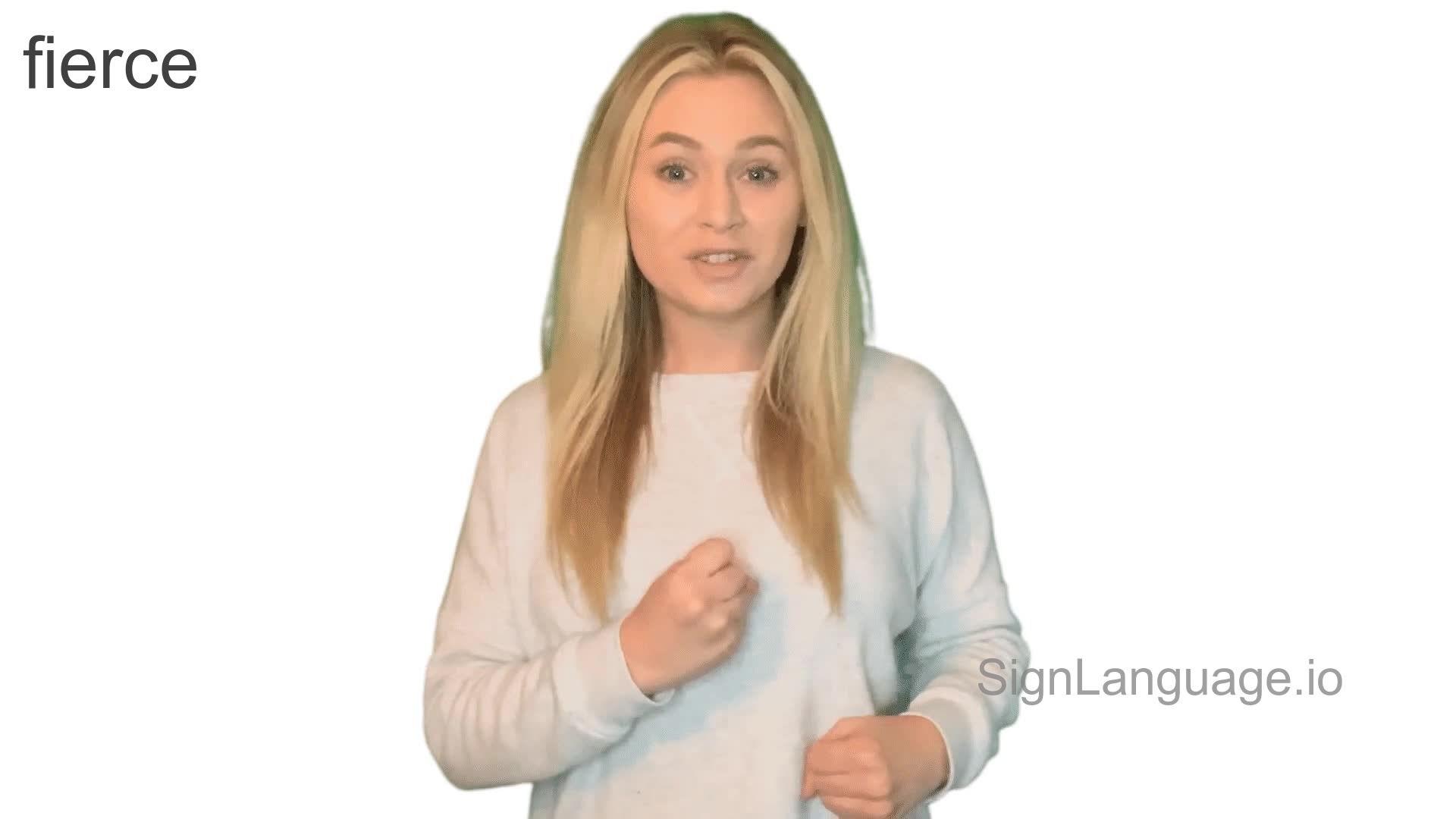 fierce in ASL - Example # 2 - American Sign Language