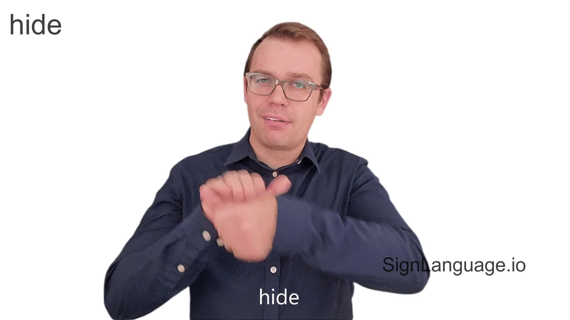 hide in ASL - Example # 1 - American Sign Language