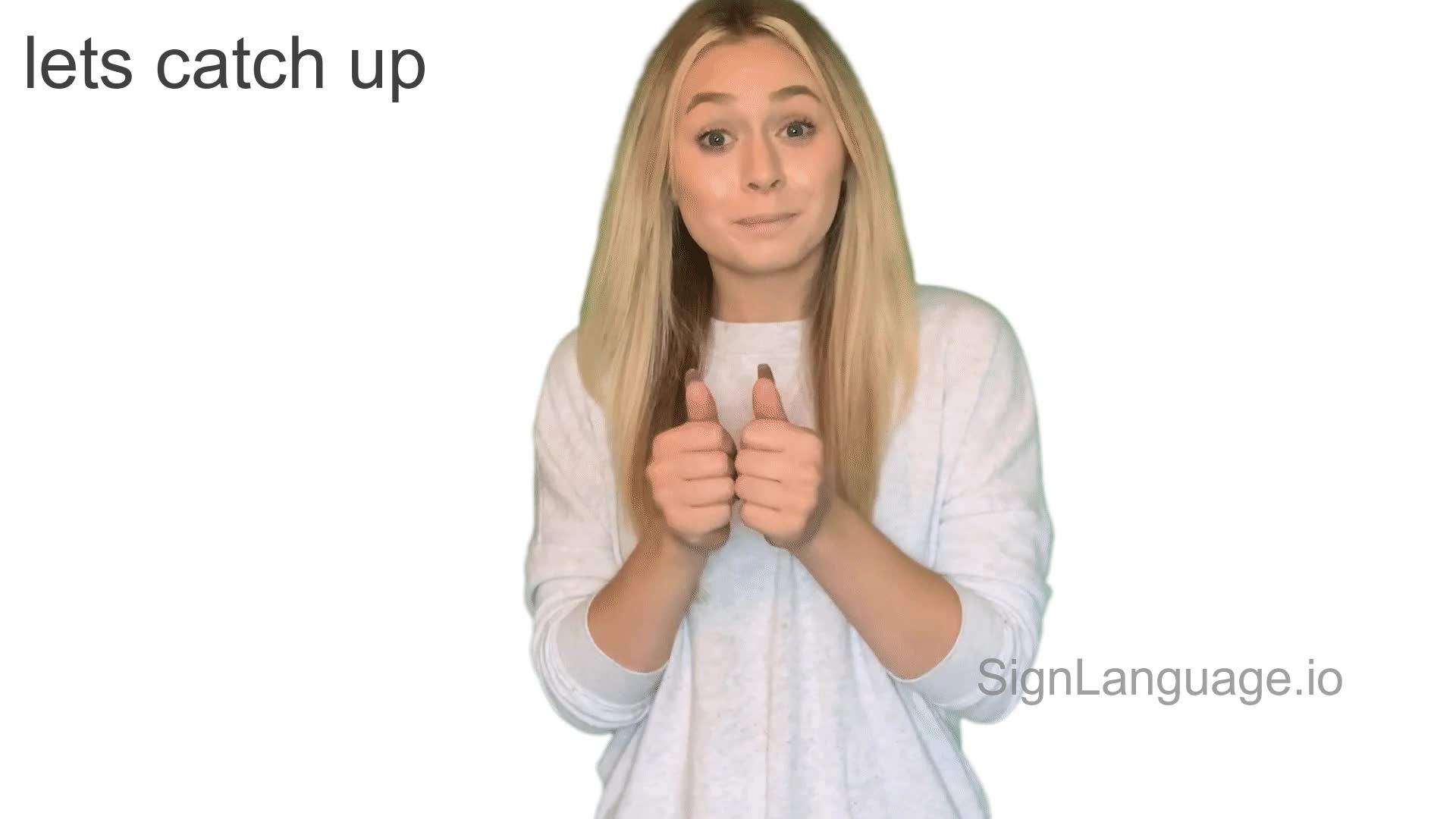 lets catch up in ASL - Example # 2 - American Sign Language