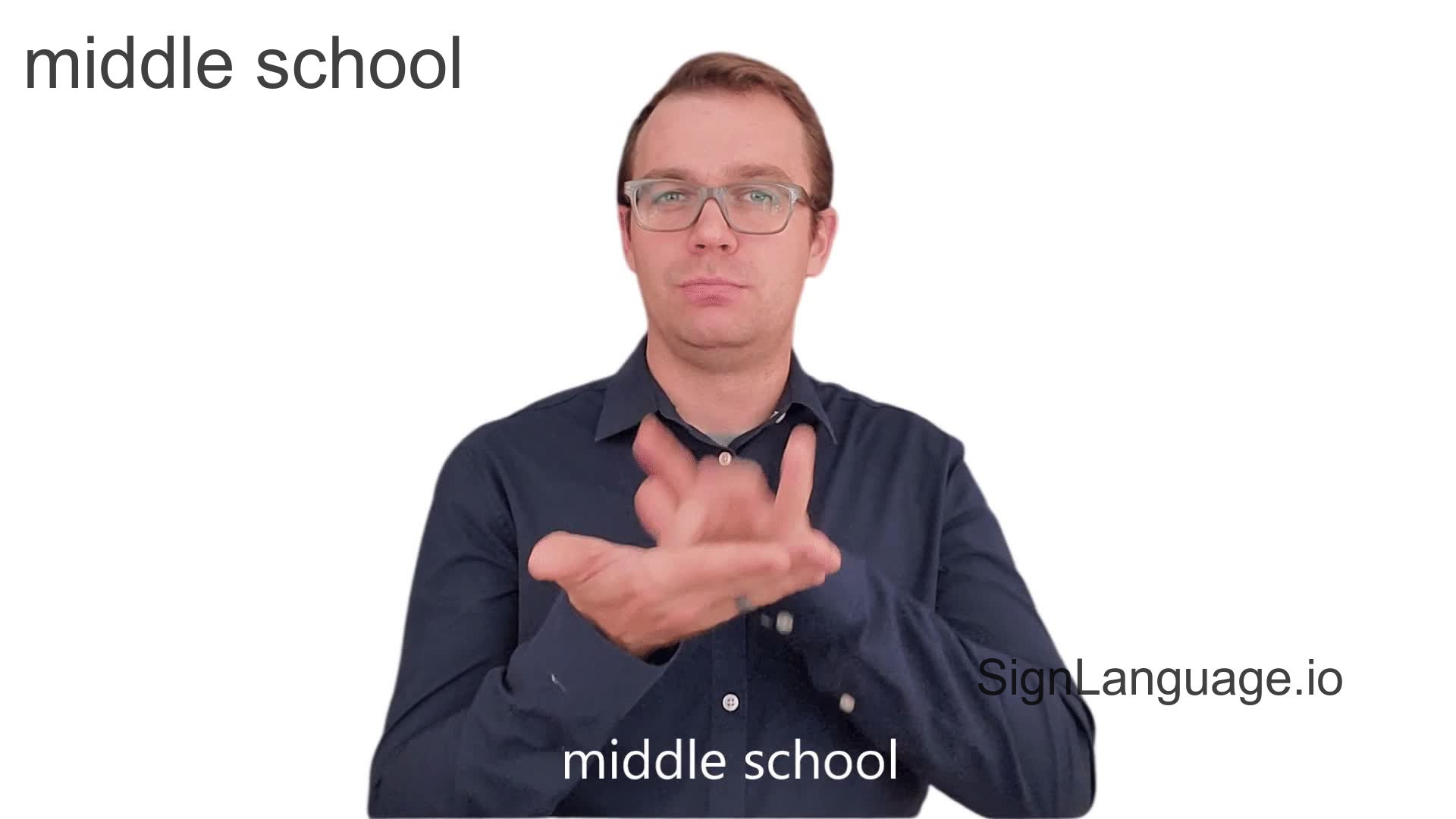 middle school in ASL - Example # 1 - American Sign Language