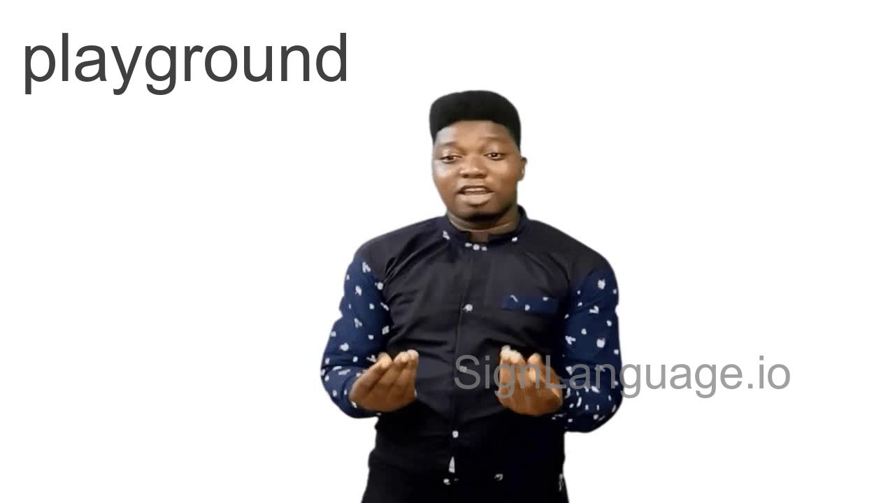 playground in ASL - Example # 3 - American Sign Language