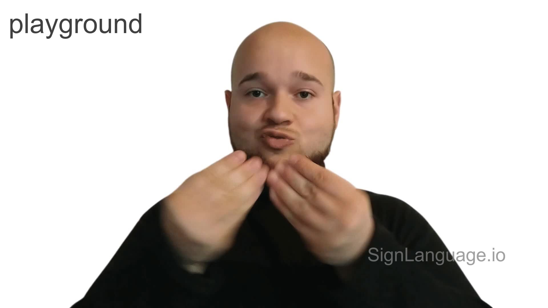 playground in ASL - Example # 1 - American Sign Language