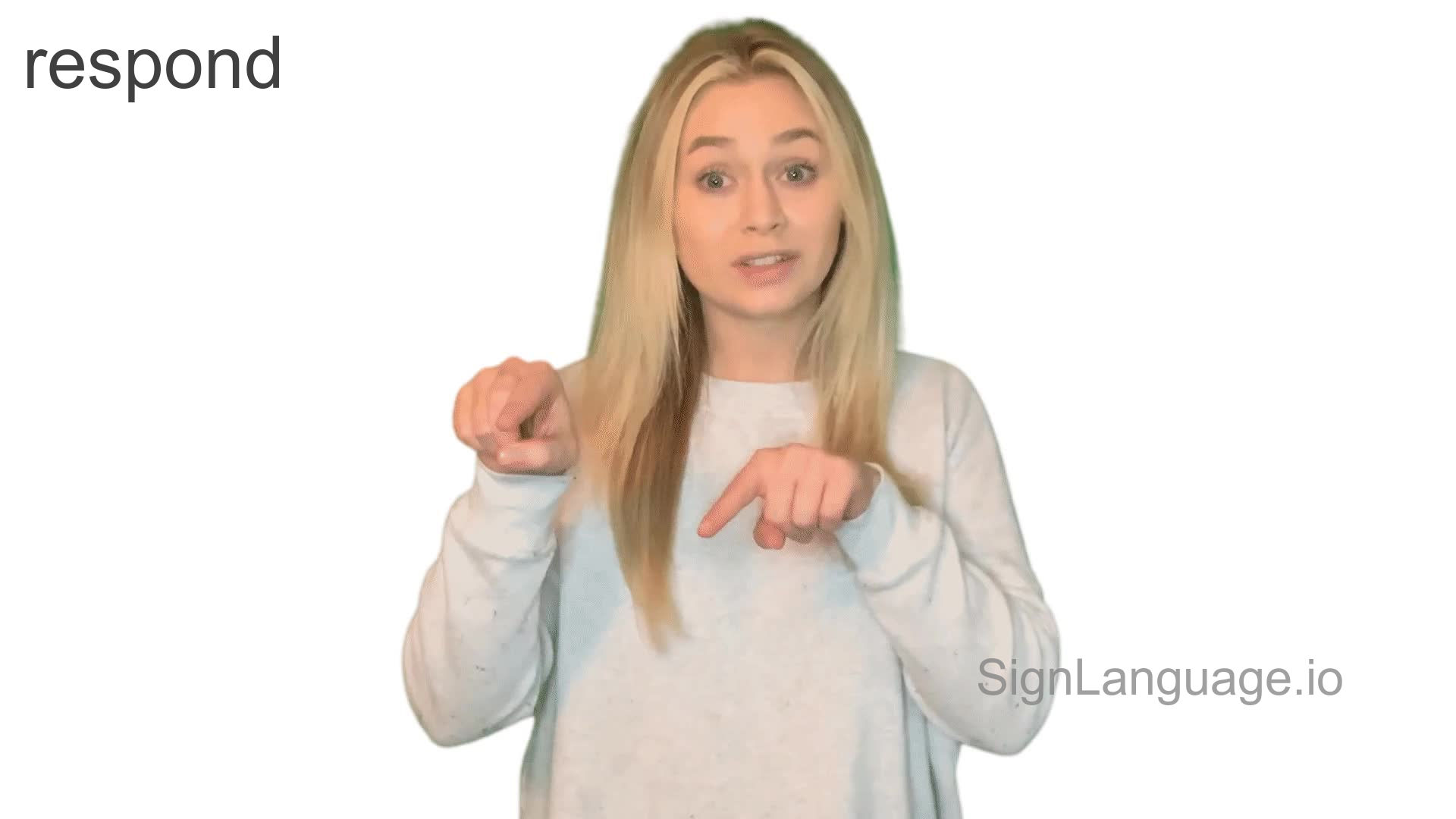 respond in ASL - Example # 1 - American Sign Language