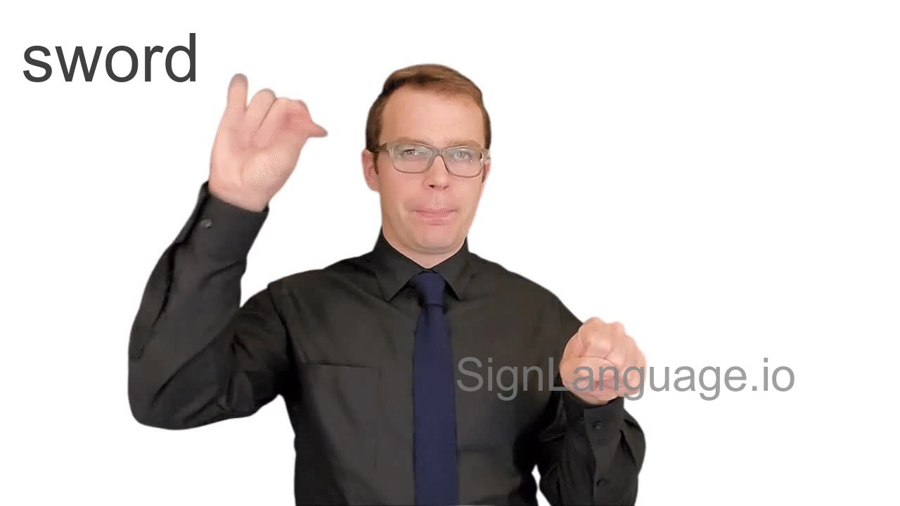sword in ASL - Example # 3 - American Sign Language