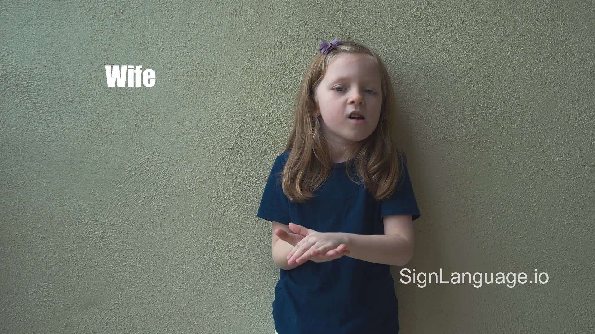 wife in ASL - Example # 5 - American Sign Language